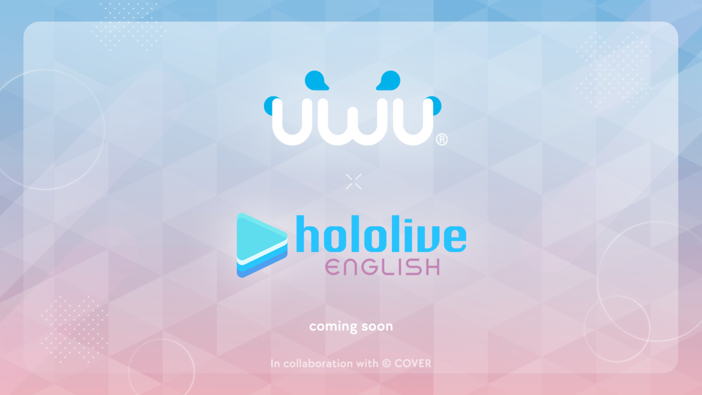 UWU × hololive English - UWU®